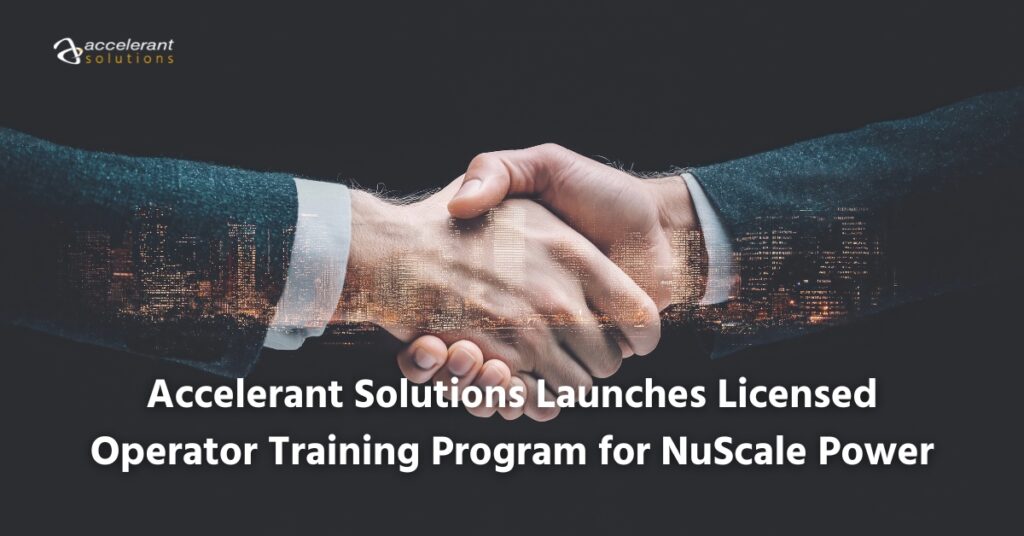 Accelerant Solutions Launches Licensed Operator Training Program for ...