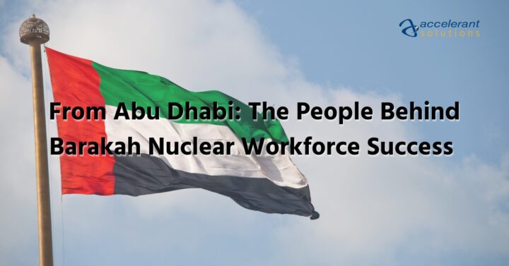 From Abu Dhabi: The People Behind Barakah Nuclear Workforce Success ...